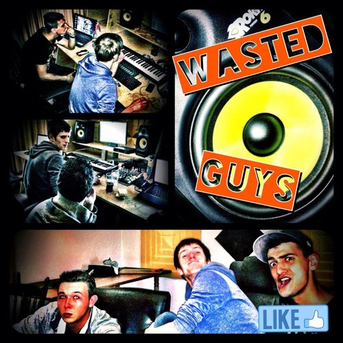 Stream The Wasted Guys music | Listen to songs, albums, playlists for ...