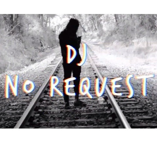 Stream DJ No Request ...or Tyree music | Listen to songs, albums ...