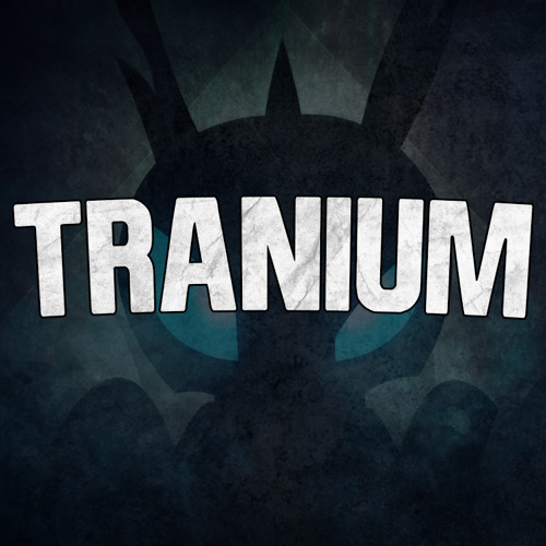 Stream Tranium music | Listen to songs, albums, playlists for free on ...