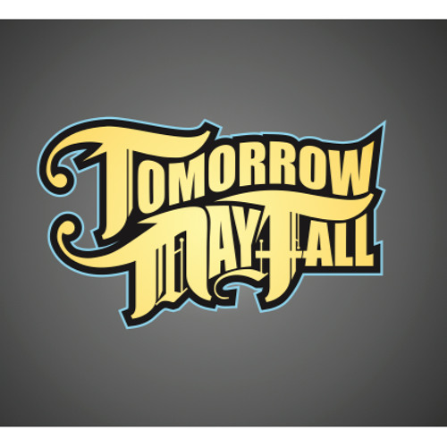 Stream Tomorrow May Fall music | Listen to songs, albums, playlists for ...
