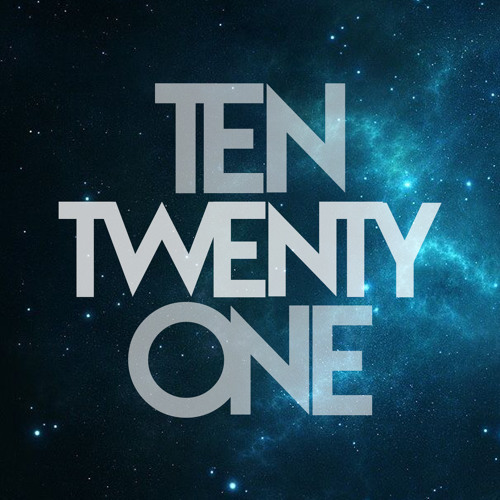 Stream TenTwentyOne music | Listen to songs, albums, playlists for free ...
