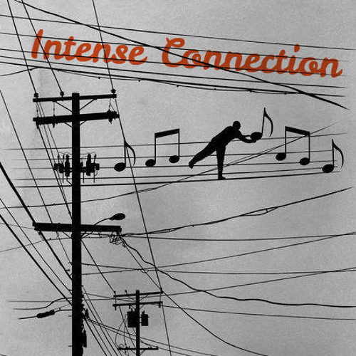 Stream INTENSE CONNECTION music | Listen to songs, albums, playlists ...