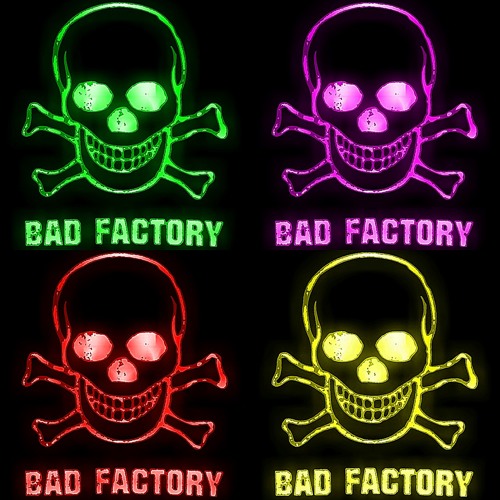 Stream Bad Factory music | Listen to songs, albums, playlists for free ...