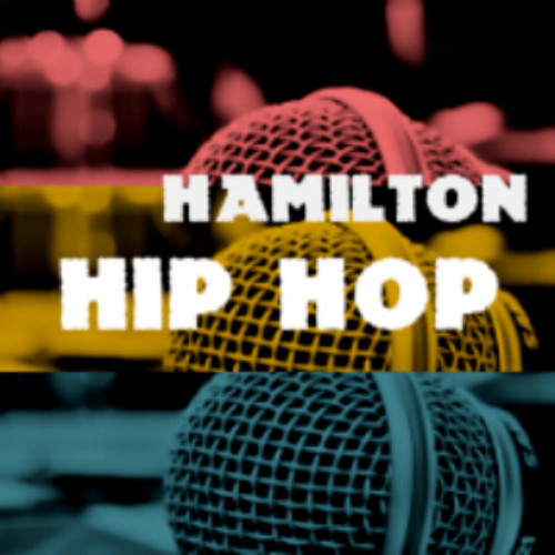 Stream Hamilton Hip Hop music | Listen to songs, albums, playlists for ...