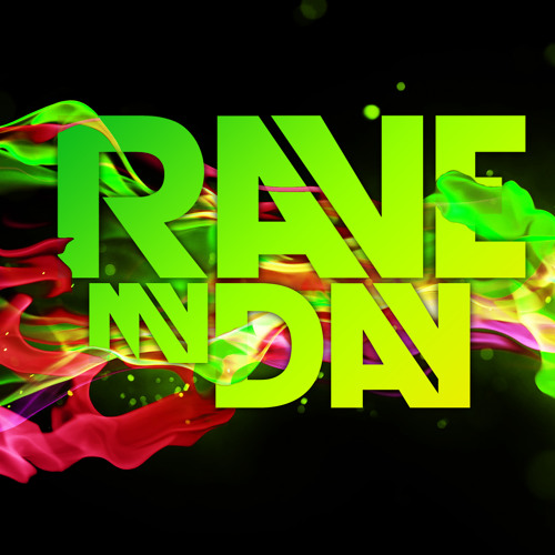 Stream Rave My Day music | Listen to songs, albums, playlists for free ...
