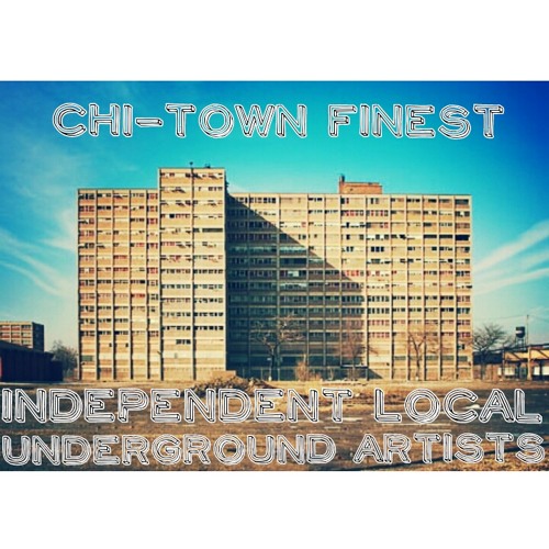 Stream Chi-Town's Finest music | Listen to songs, albums, playlists for ...
