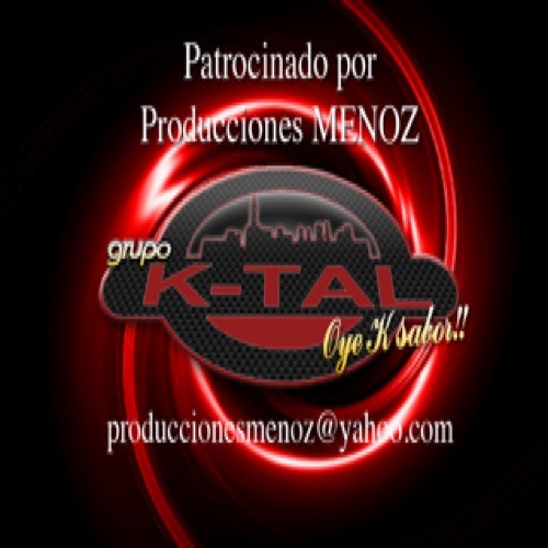 Stream BESO DE TU BOCA GRUPO K-TAL by PRODUCCIONES MENOZ | Listen ...