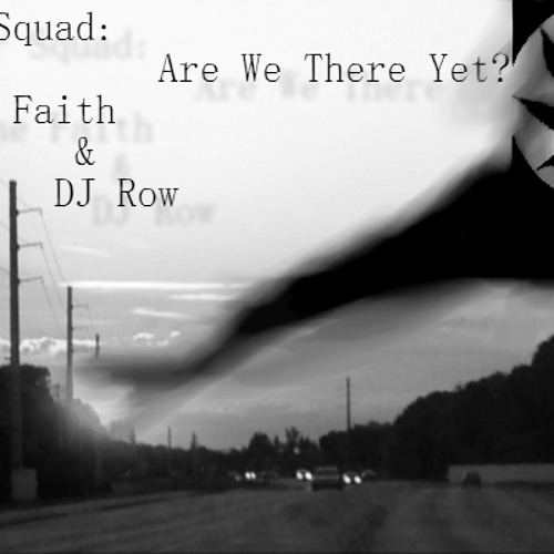 Stream The Faith and DJ Row music | Listen to songs, albums, playlists ...