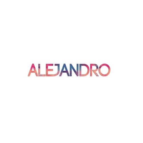 Stream Alejandro (Official) music | Listen to songs, albums, playlists ...