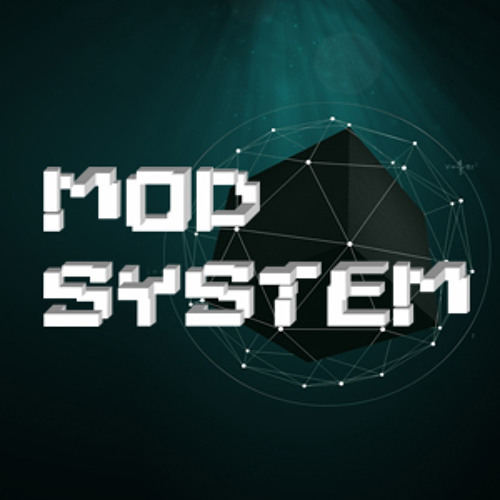 Stream Mod System music | Listen to songs, albums, playlists for free ...