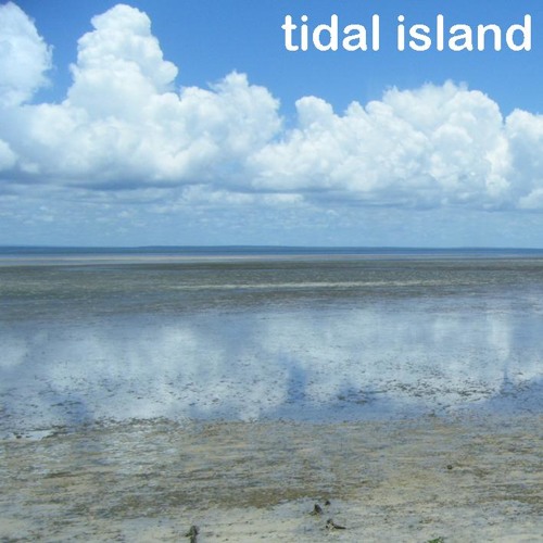Stream tidal island music | Listen to songs, albums, playlists for free ...