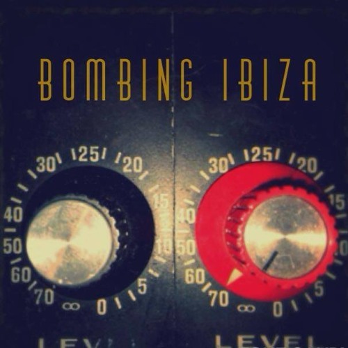 Stream Bombing Ibiza music | Listen to songs, albums, playlists for ...