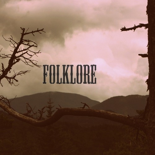 Stream Folklore Official music | Listen to songs, albums, playlists for ...