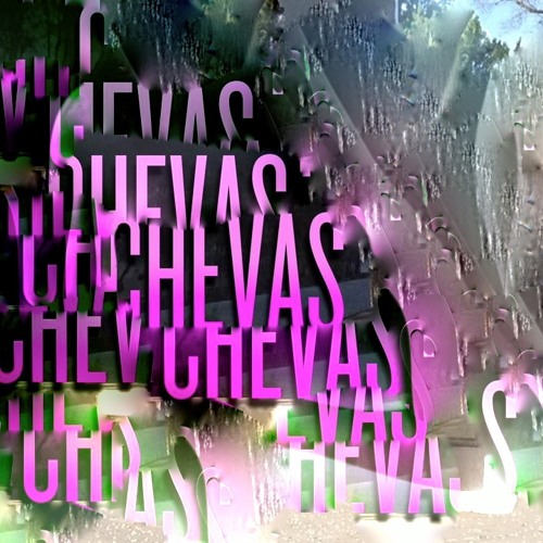 Stream CHEVAS music | Listen to songs, albums, playlists for free on ...