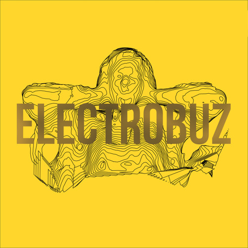 Stream Electrobuz music | Listen to songs, albums, playlists for free ...