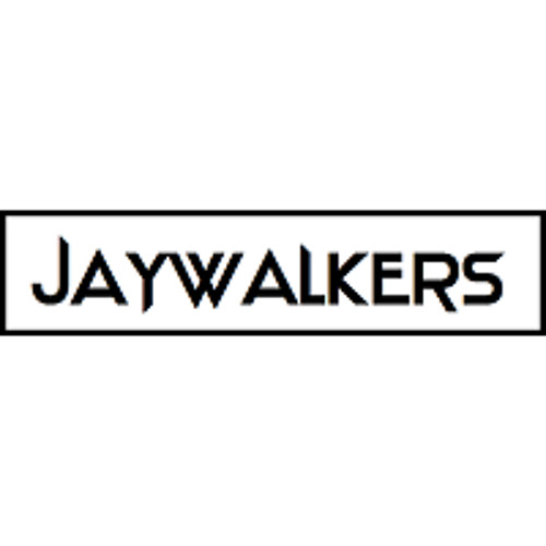 Stream Jaywalkers (Official) music | Listen to songs, albums, playlists ...
