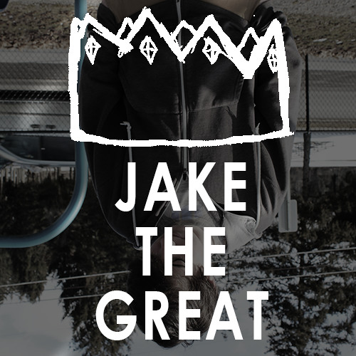 Stream Jake the Great music | Listen to songs, albums, playlists for ...