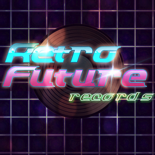 Stream Retro Future Records music | Listen to songs, albums, playlists ...