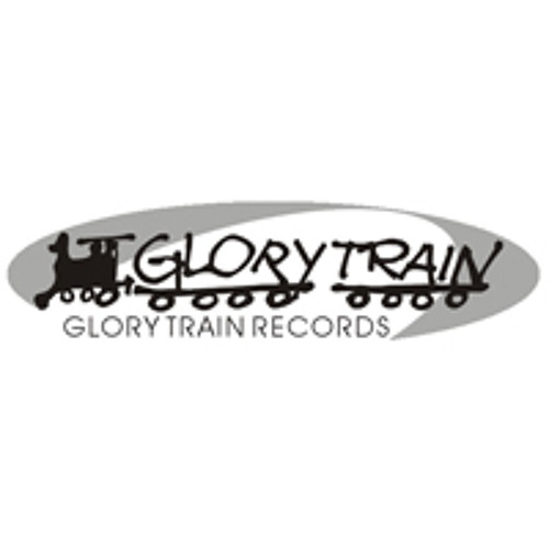 Stream Glory Train Records music | Listen to songs, albums, playlists ...