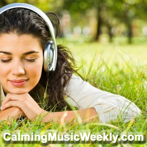 Stream Calming Music Podcast music | Listen to songs, albums, playlists ...