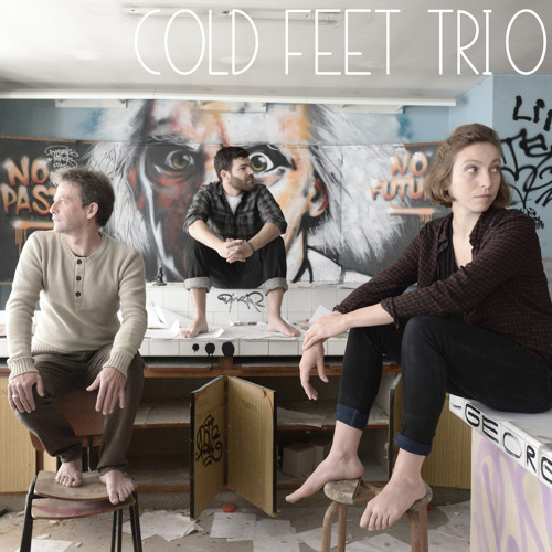 Stream Cold Feet Trio music | Listen to songs, albums, playlists for ...