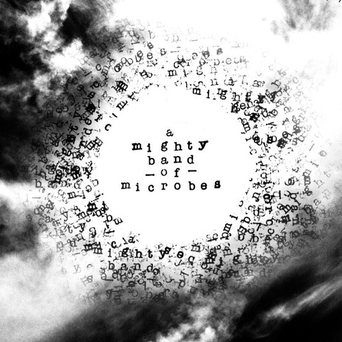Stream A Mighty Band of Microbes music | Listen to songs, albums ...