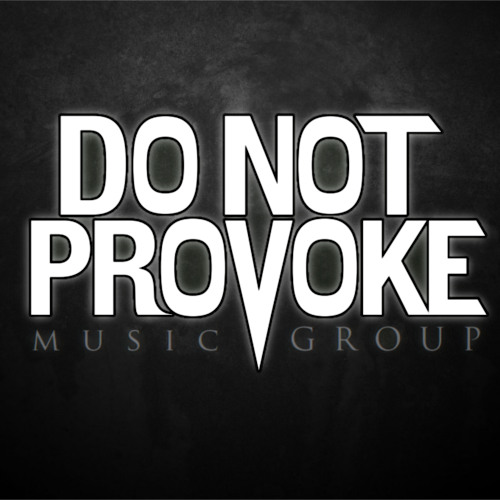Stream Do Not Provoke music | Listen to songs, albums, playlists for ...