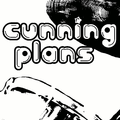 Stream Cunning Plans music | Listen to songs, albums, playlists for ...