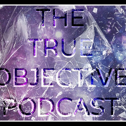 Stream True Objective Podcast music | Listen to songs, albums ...