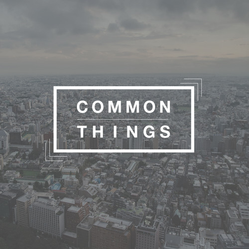 Stream Common Things music | Listen to songs, albums, playlists for ...