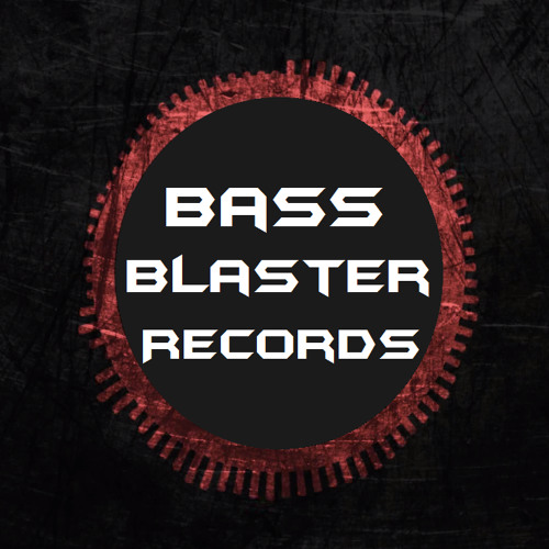 Stream BassBlaster Records music | Listen to songs, albums, playlists ...