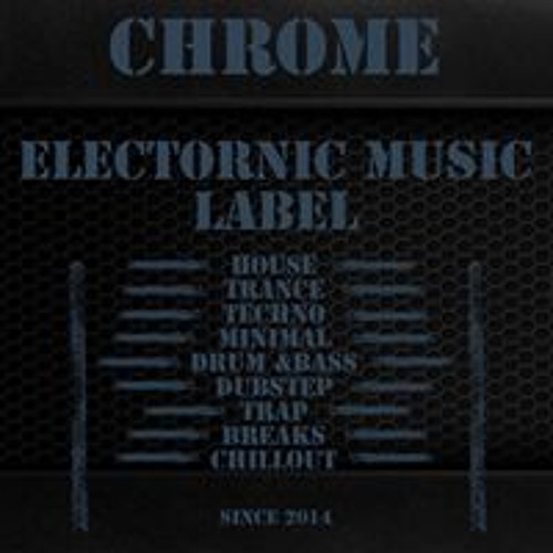 Stream Chrome Label music | Listen to songs, albums, playlists for free ...