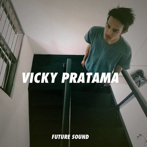 Stream Vicky Pratama Music music | Listen to songs, albums, playlists for free on SoundCloud
