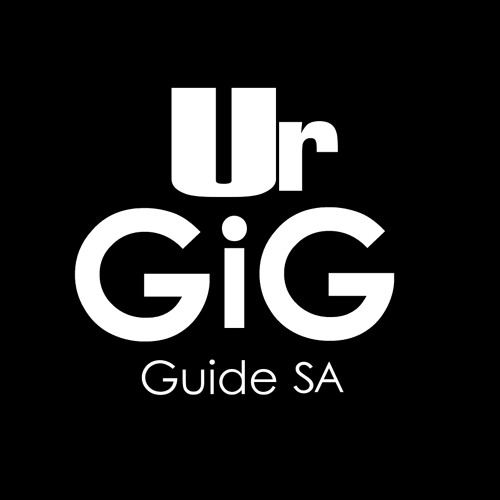 Stream Ur Gig Guide SA music | Listen to songs, albums, playlists for ...