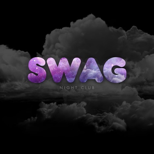 Stream Swag Night Club music | Listen to songs, albums, playlists for ...