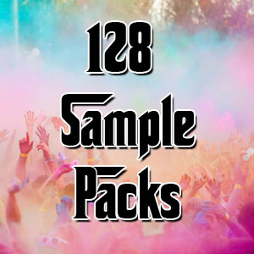 Stream 128 Sample Packs music | Listen to songs, albums, playlists for ...