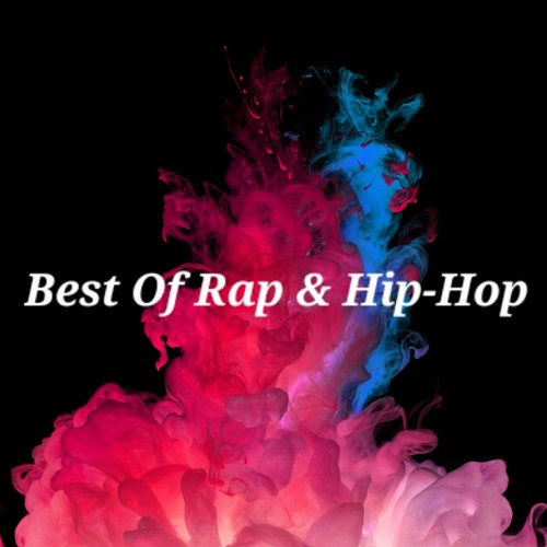 Stream Best Of Rap & Hip-Hop music | Listen to songs, albums, playlists ...