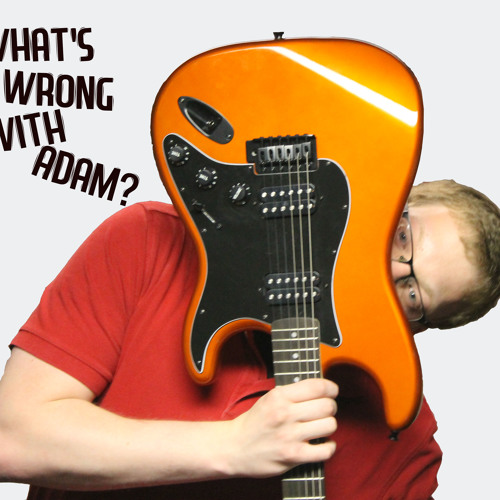 Stream What's Wrong With Adam? music | Listen to songs, albums ...