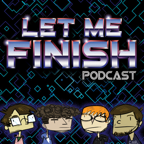 Stream Let Me Finish Podcast music | Listen to songs, albums, playlists ...