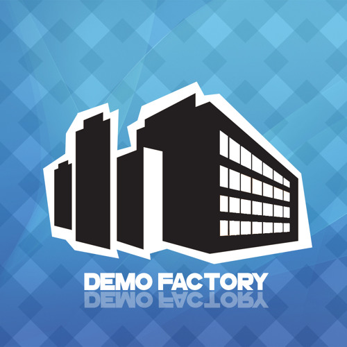 Stream DEMO FACTORY music | Listen to songs, albums, playlists for free ...