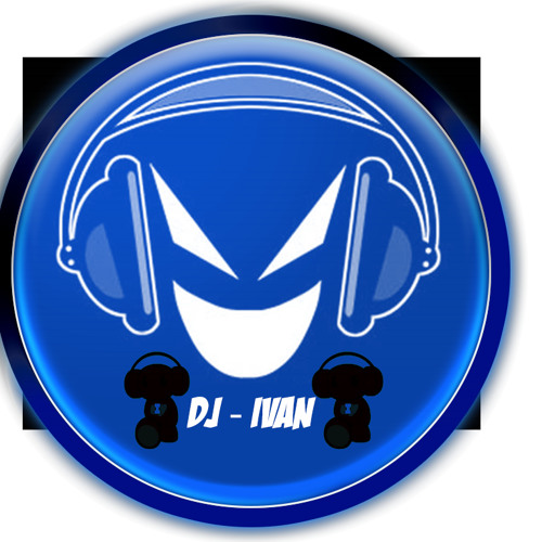 Stream DJ IVAN music | Listen to songs, albums, playlists for free on ...