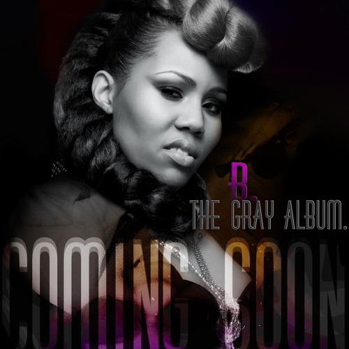 Stream B.Gray music | Listen to songs, albums, playlists for free on ...
