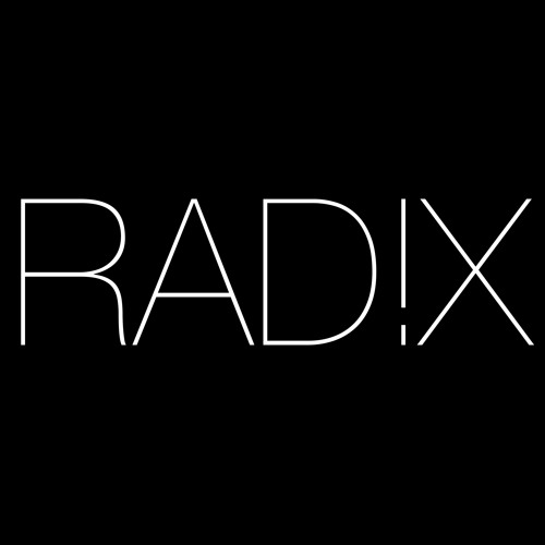 Stream Radix music | Listen to songs, albums, playlists for free on ...