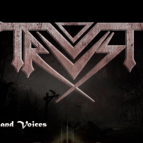 Stream TRUST - Heavy Metal band music | Listen to songs, albums ...