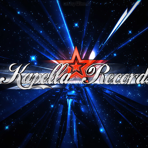 Stream Kapella Records music | Listen to songs, albums, playlists for ...