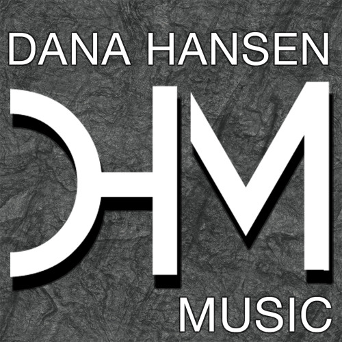 Stream Dana Hansen Music music | Listen to songs, albums, playlists for ...