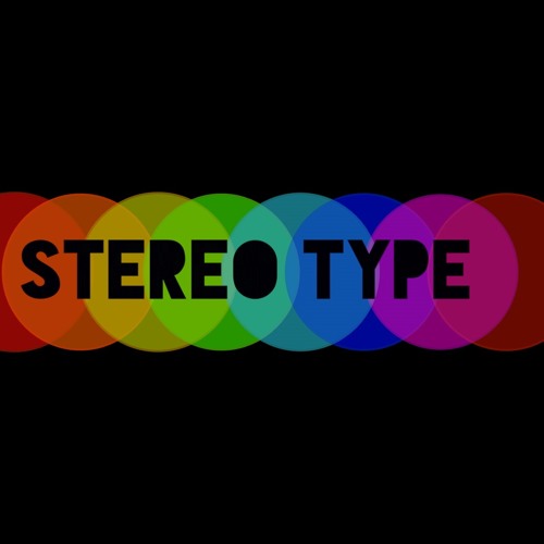 Stream The Stereo Type music | Listen to songs, albums, playlists for ...