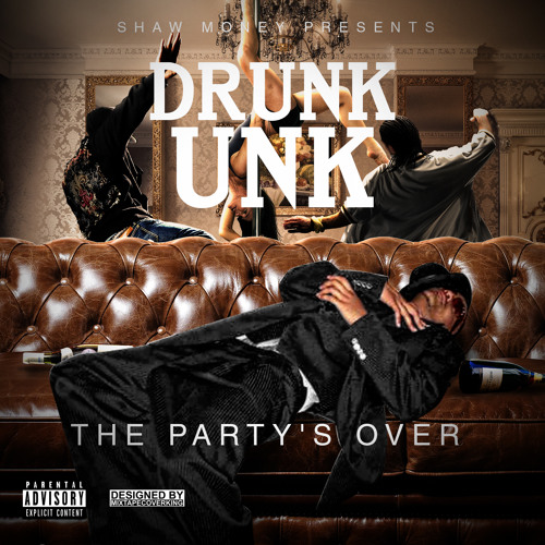 Stream Drunk Unk music | Listen to songs, albums, playlists for free on ...