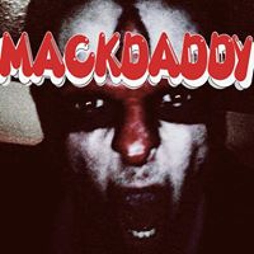 Stream MacK Daddy music | Listen to songs, albums, playlists for free ...
