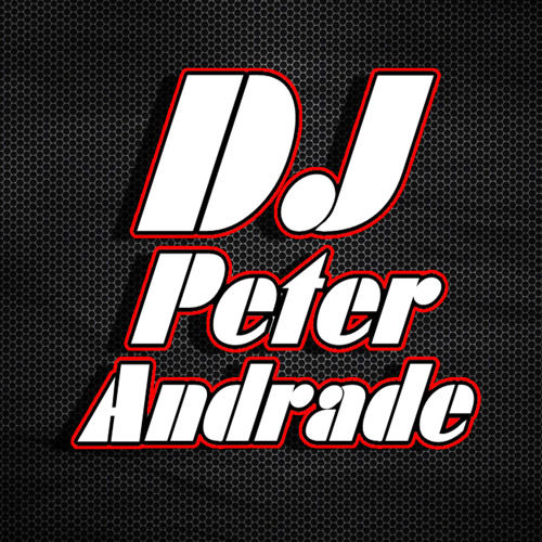 Stream Dj Peter Andrade music | Listen to songs, albums, playlists for ...